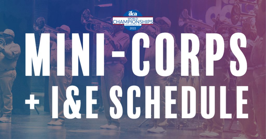 2022 DCA Mini-Corps & I+E Scores – Drum Corps Associates